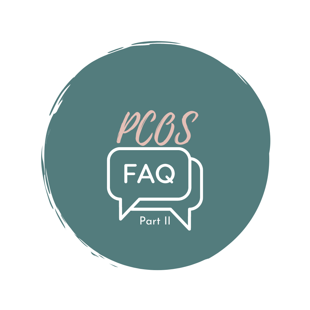 PCOS Frequently Asked Questions (& Answers!) – Part II | Dr. Anne Hussain